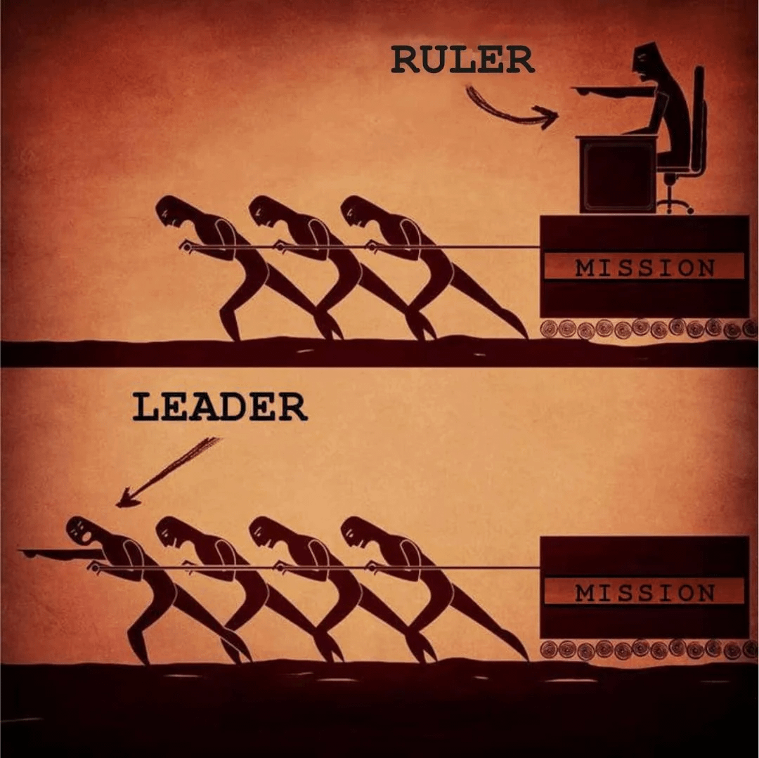 The important distinction between rulers and leaders: a ruler has a ...